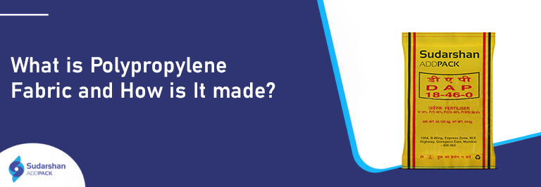 What is Polypropylene Fabric, and How is It Made?